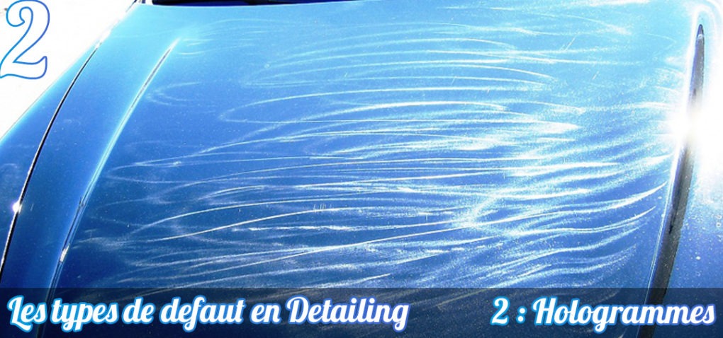 Les Imperfections / Types de Défauts sur les peintures de nos carrosseries